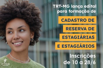 TRT-MG lança edital para formação de cadastro de reserva de estagiários ...